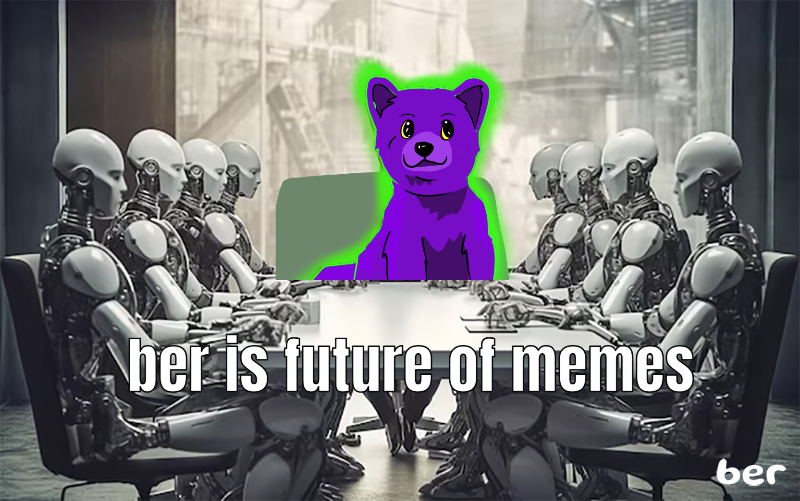 ber is future of memes - ber ber ber